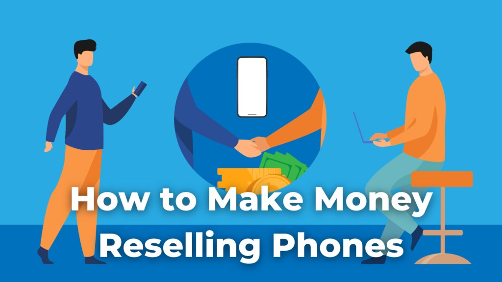 Flipping Phones for Profit: The Ultimate Guide | Sheepbuy Blog