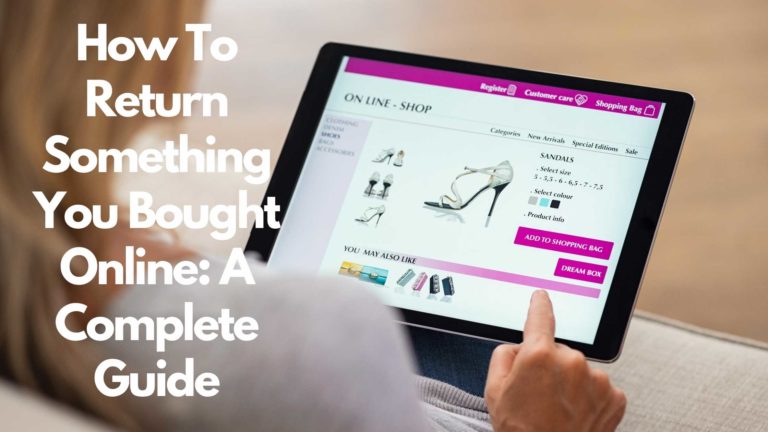 How to Return Something You Bought Online: A Complete Guide | Sheepbuy Blog